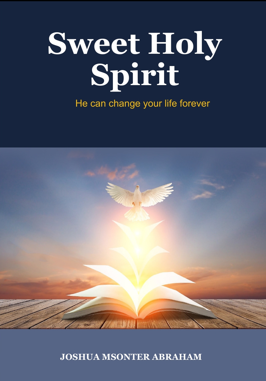 Black Authors: Joshua Abraham - Sweet Holy Spirit - Kingdom Publishers