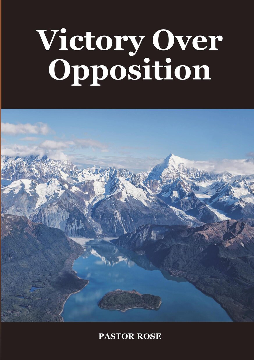 Victory Over Opposition - Kingdom Publishers