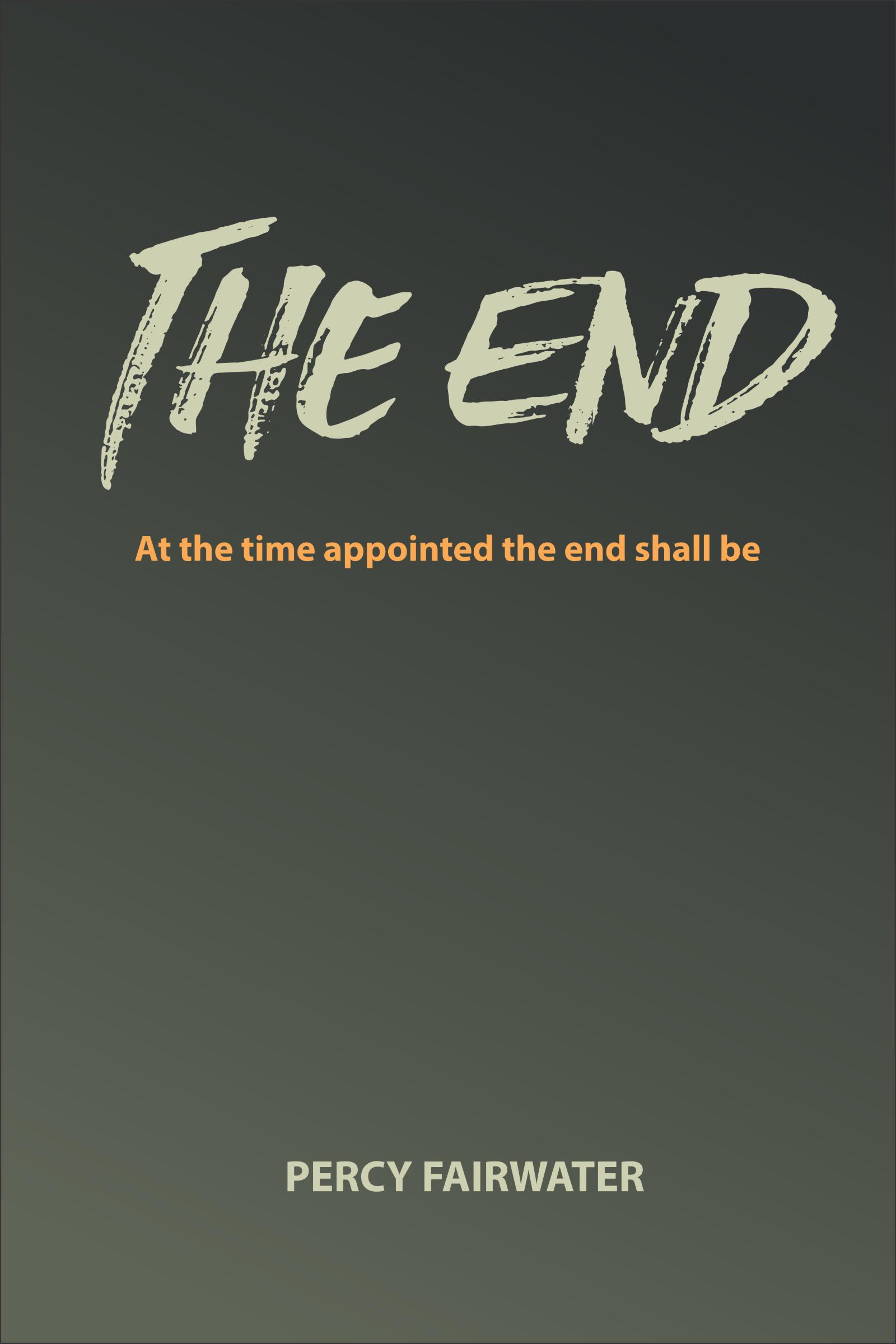 The End | Christian Theology